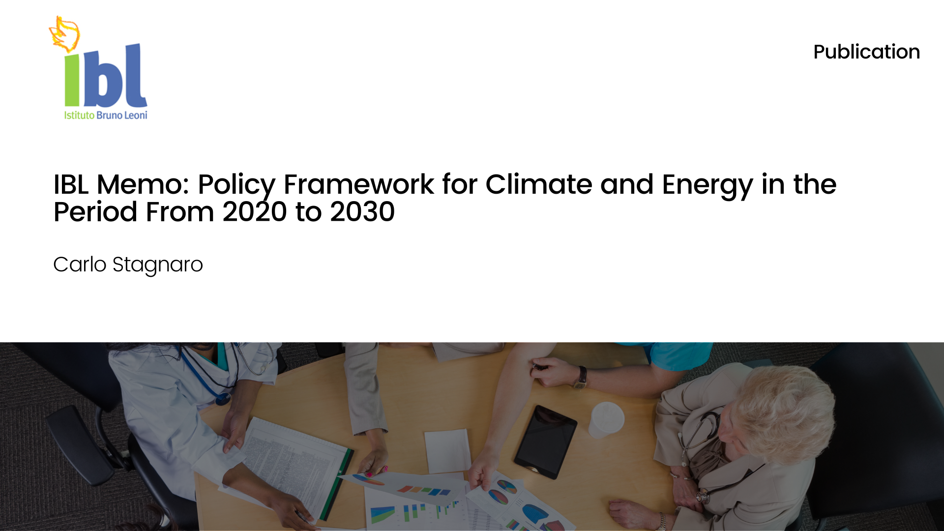 IBL Memo: Policy Framework for Climate and Energy in the Period From ...