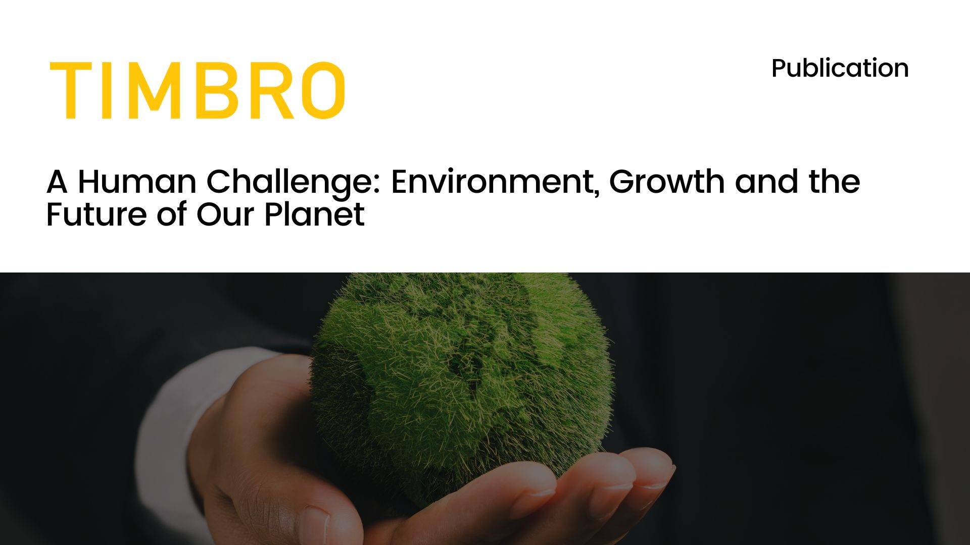 A Human Challenge: Environment, Growth and the Future of Our Planet ...