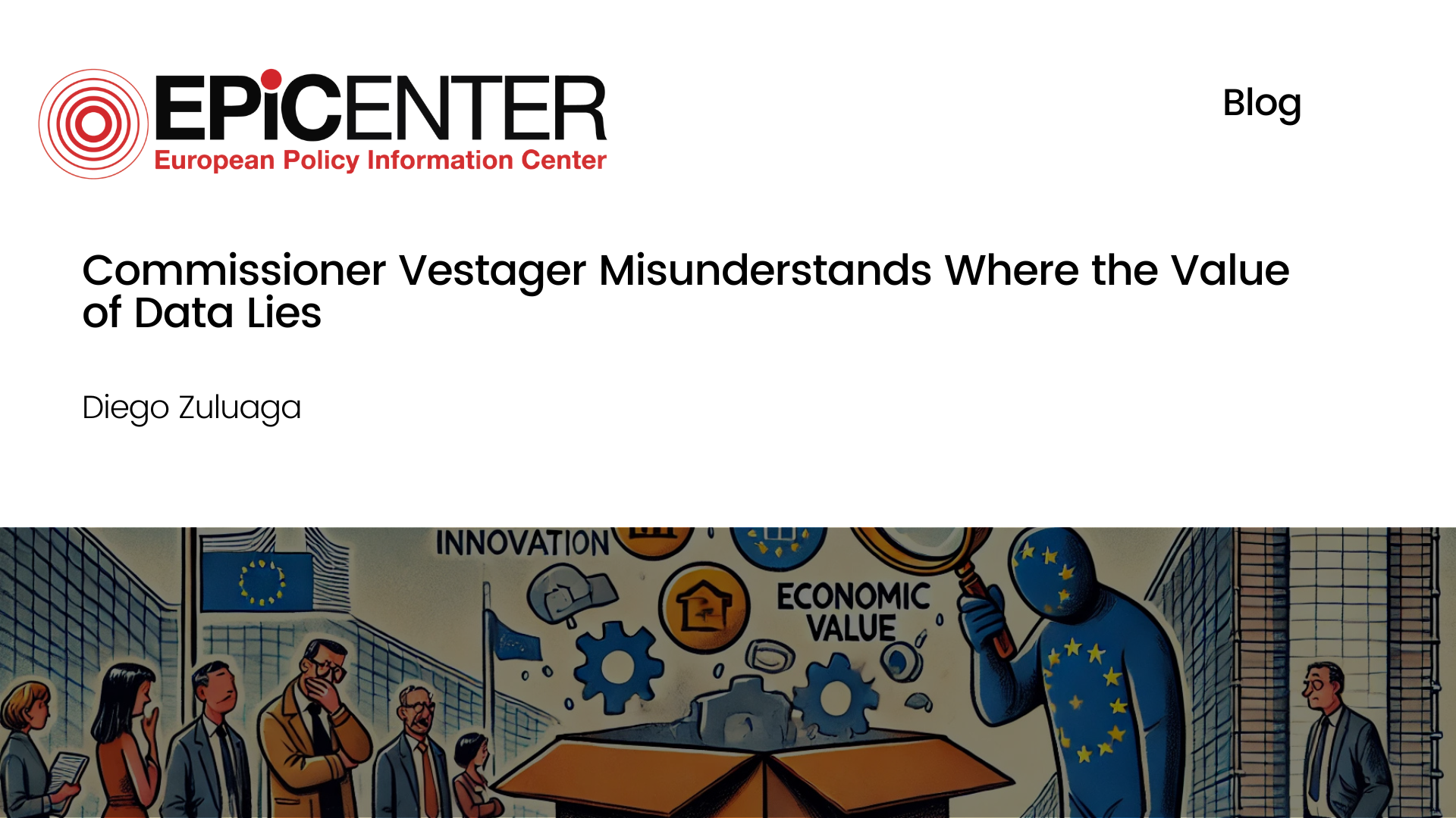 Commissioner Vestager Misunderstands Where the Value of Data Lies ...