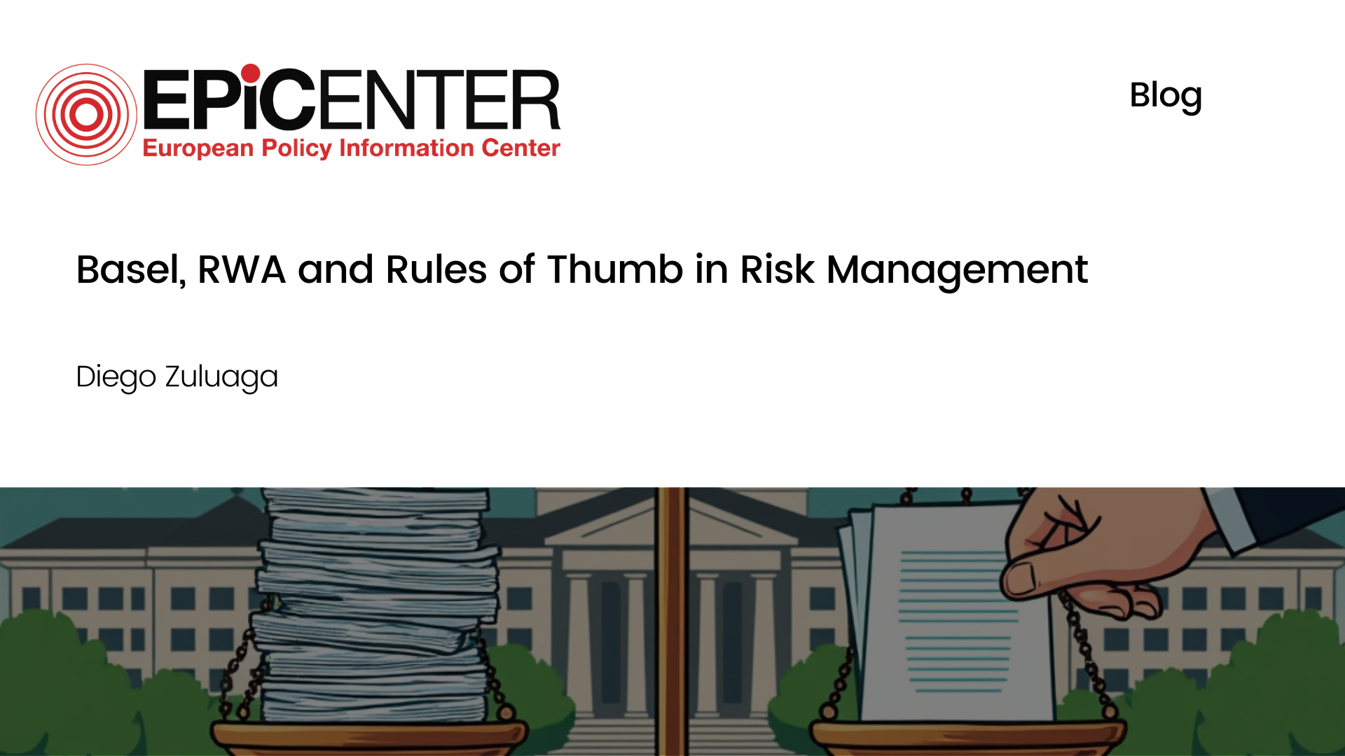 Basel, RWA and Rules of Thumb in Risk Management - EPICENTER