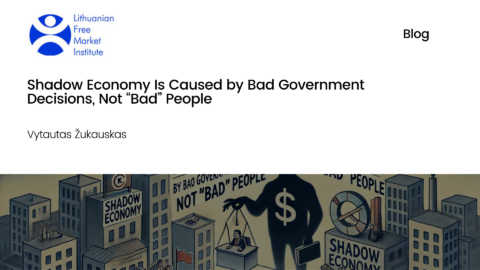 Shadow Economy Is Caused by Bad Government Decisions, Not “Bad” People ...