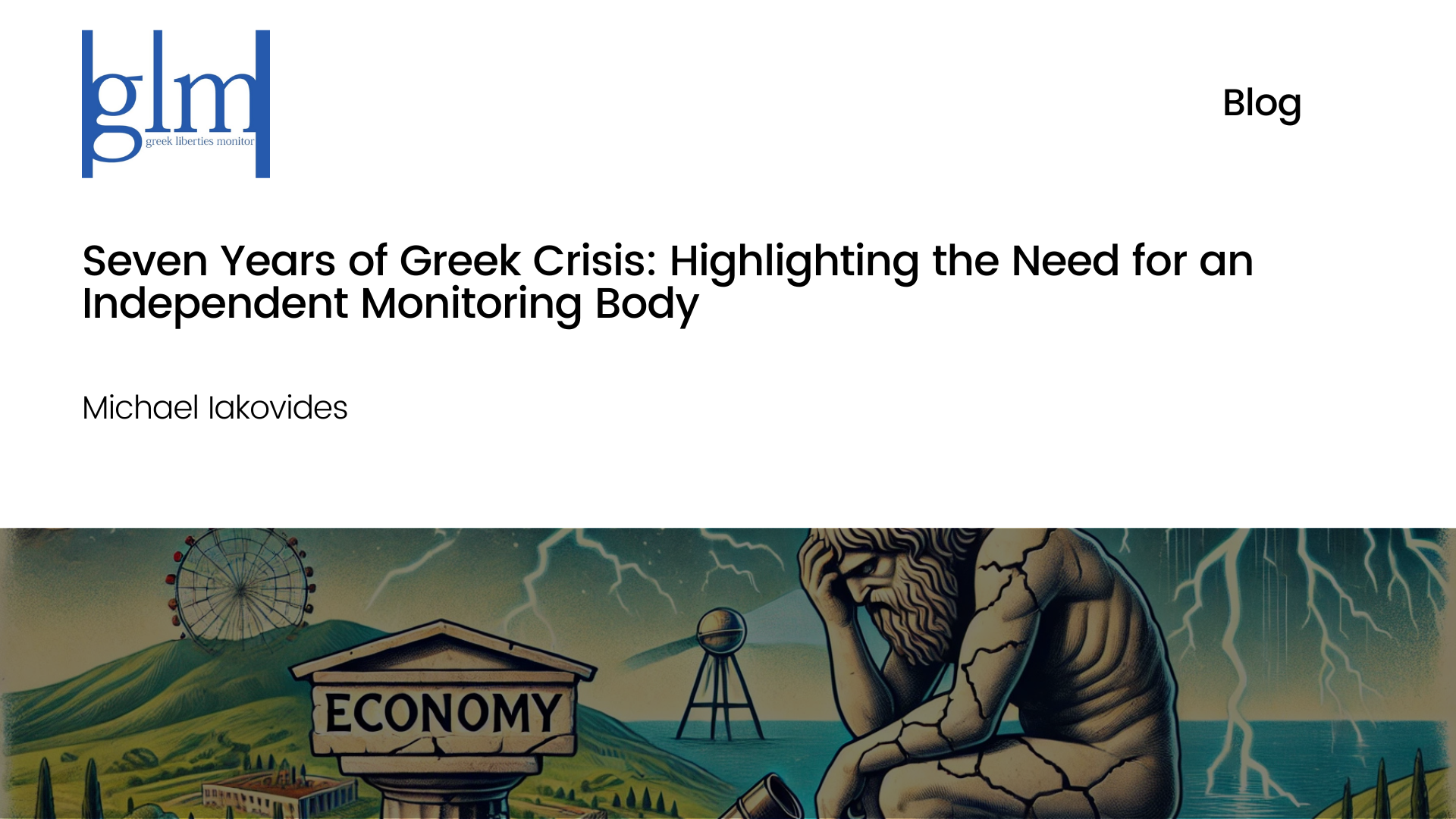 Seven Years of Greek Crisis: Highlighting the Need for an Independent ...