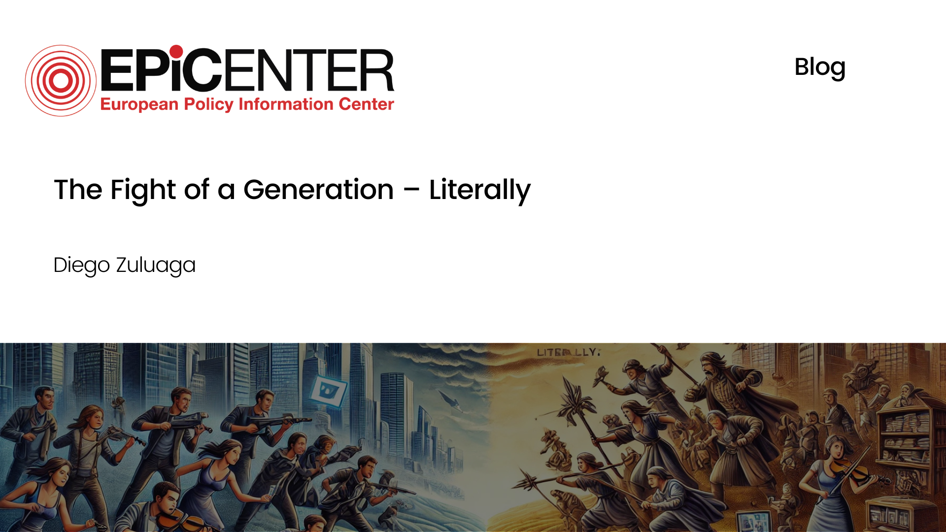 The Fight of a Generation – Literally - EPICENTER