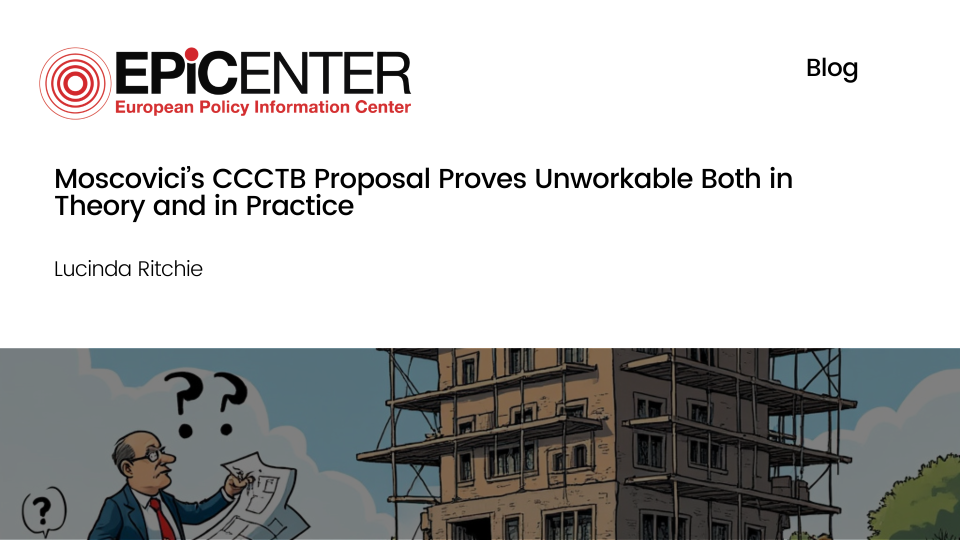 Moscovici’s CCCTB Proposal Proves Unworkable Both in Theory and in ...