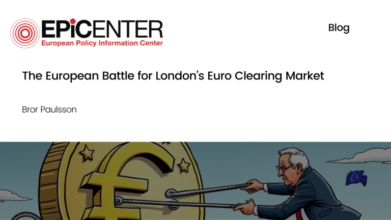 The European Battle for London’s Euro Clearing Market - EPICENTER