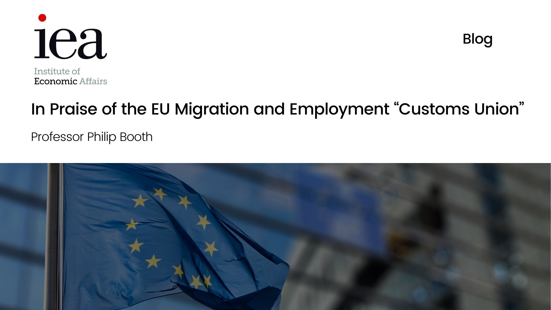 In Praise of the EU Migration and Employment “Customs Union” - EPICENTER