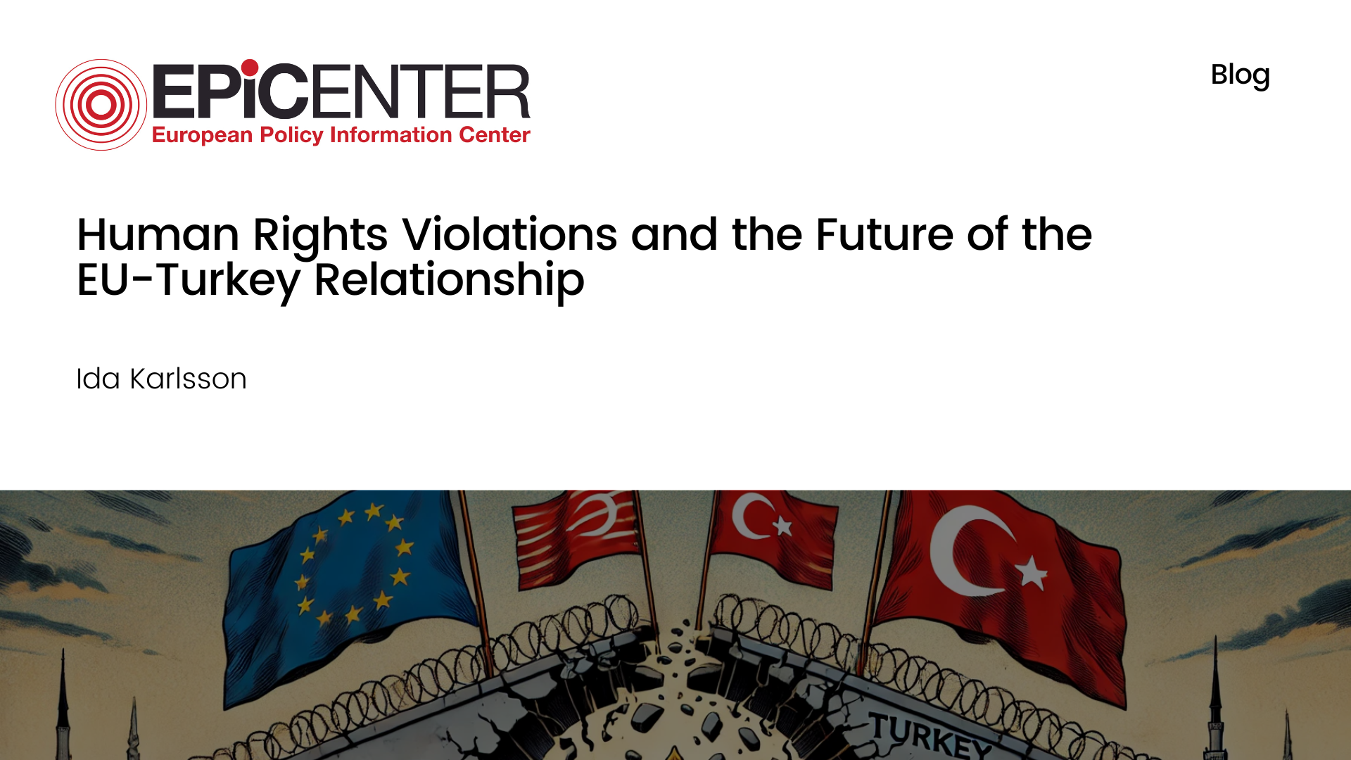 Human Rights Violations and the Future of the EU-Turkey Relationship ...