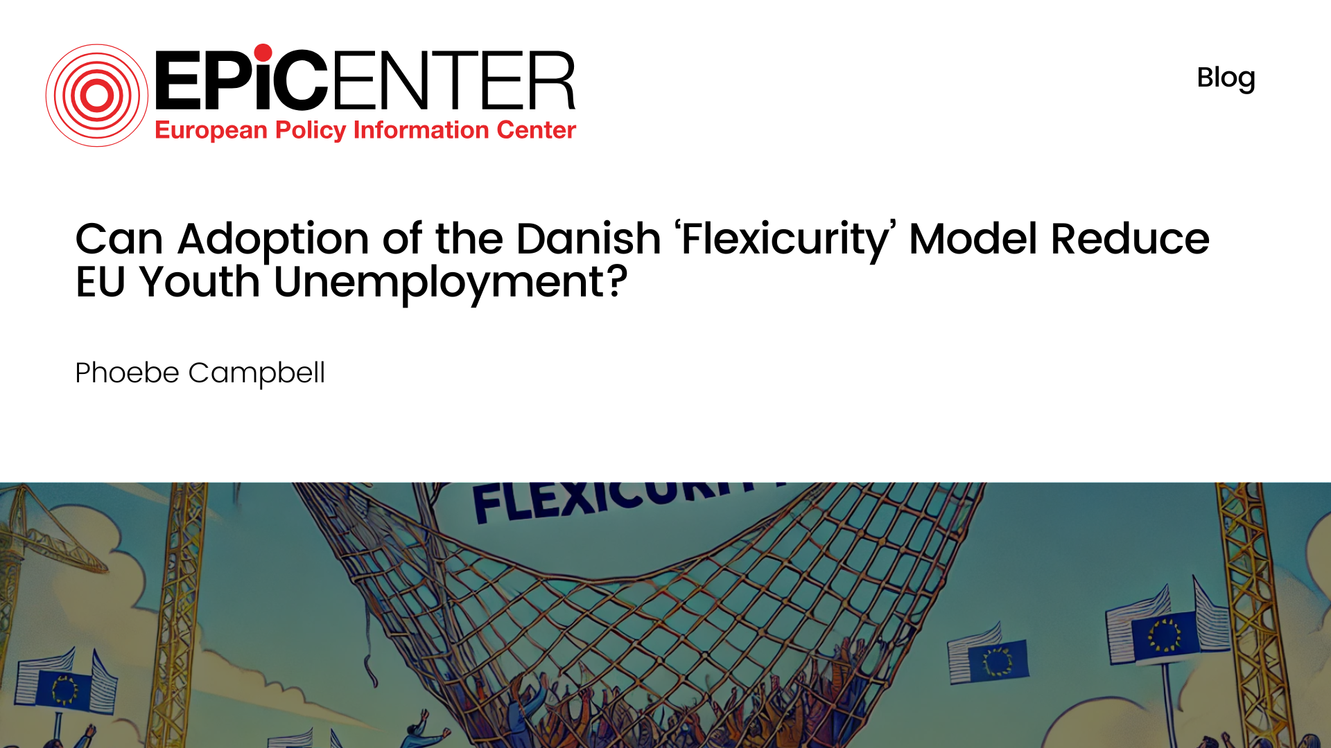 Can Adoption of the Danish ‘Flexicurity’ Model Reduce EU Youth ...