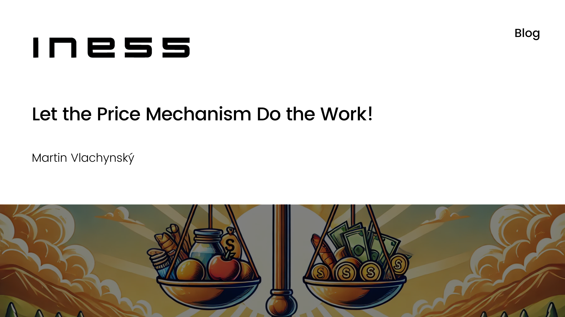 Let the Price Mechanism Do the Work! - EPICENTER