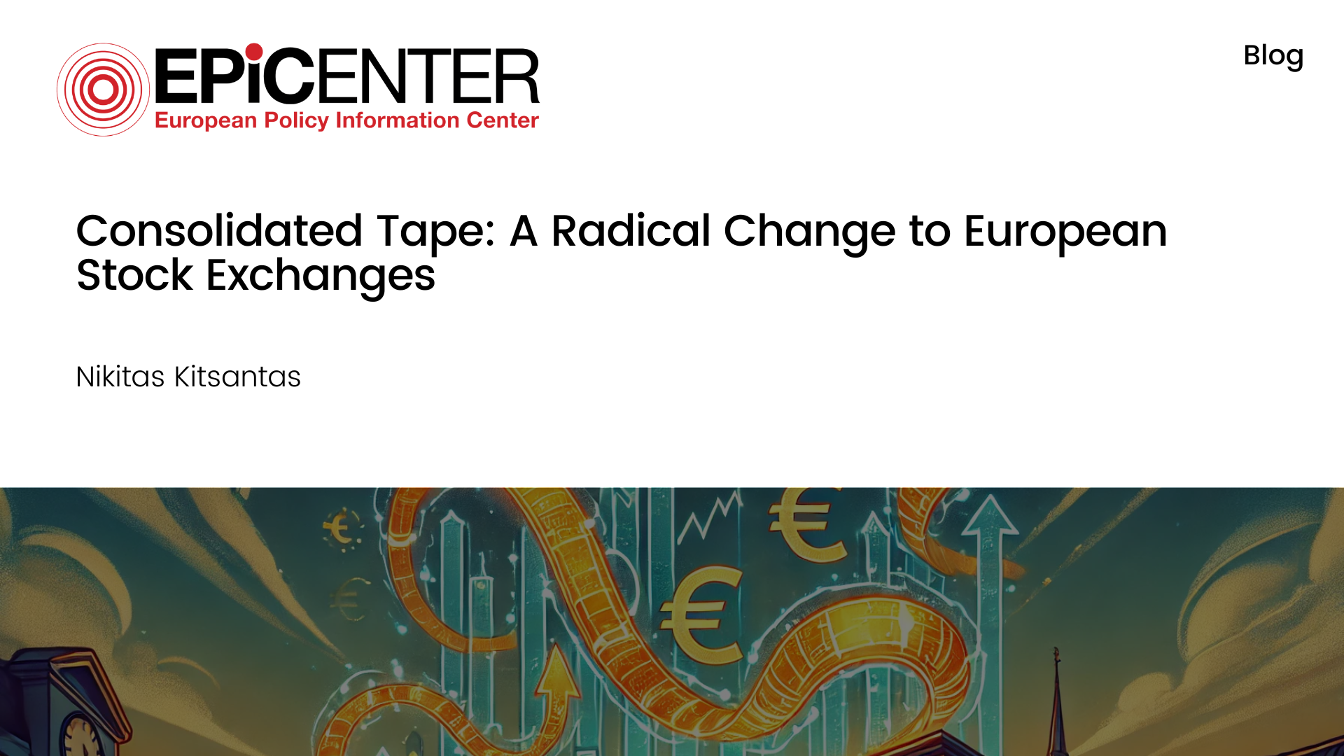 Consolidated Tape: A Radical Change to European Stock Exchanges - EPICENTER