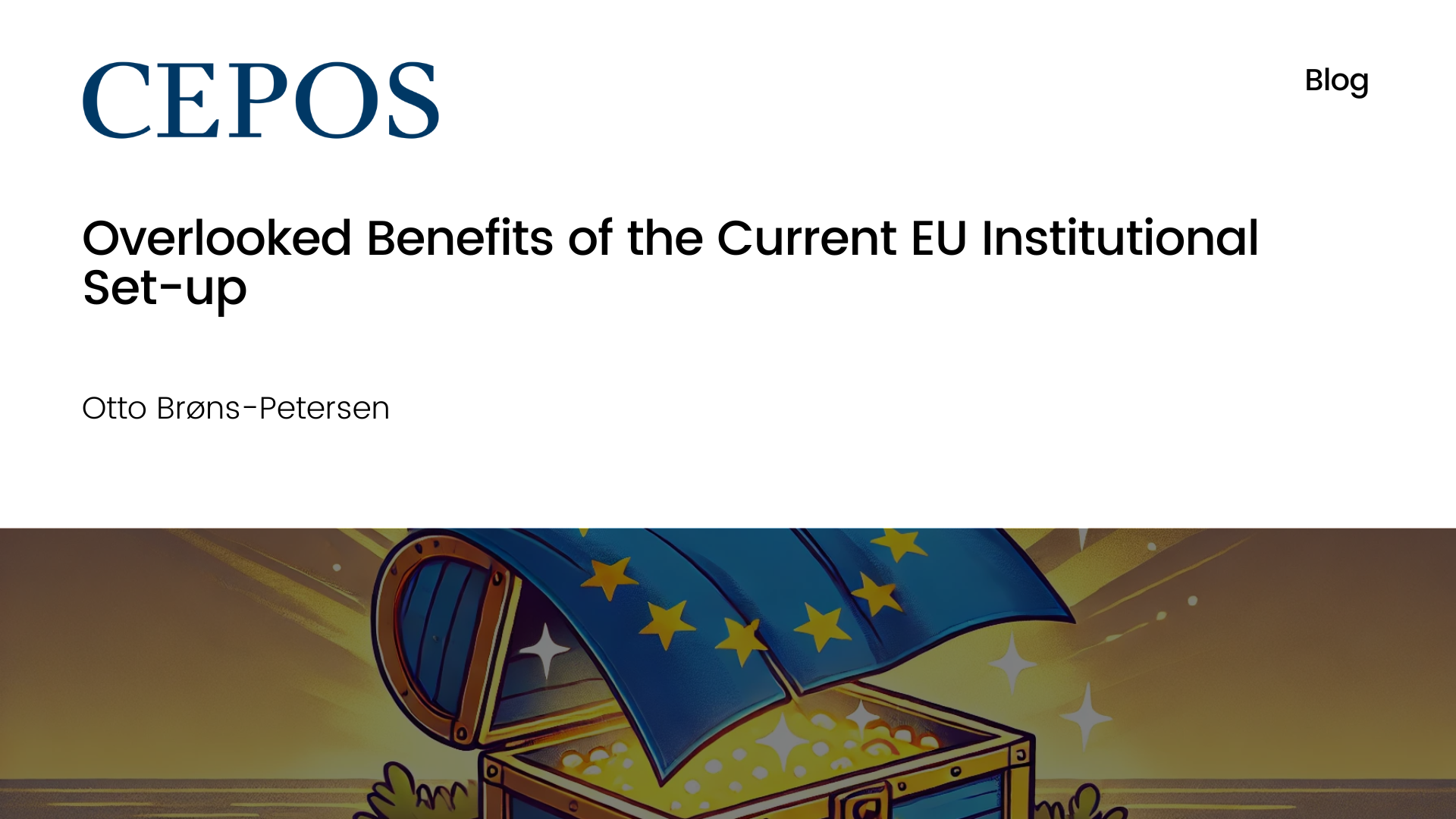 Overlooked Benefits of the Current EU Institutional Set-up - EPICENTER