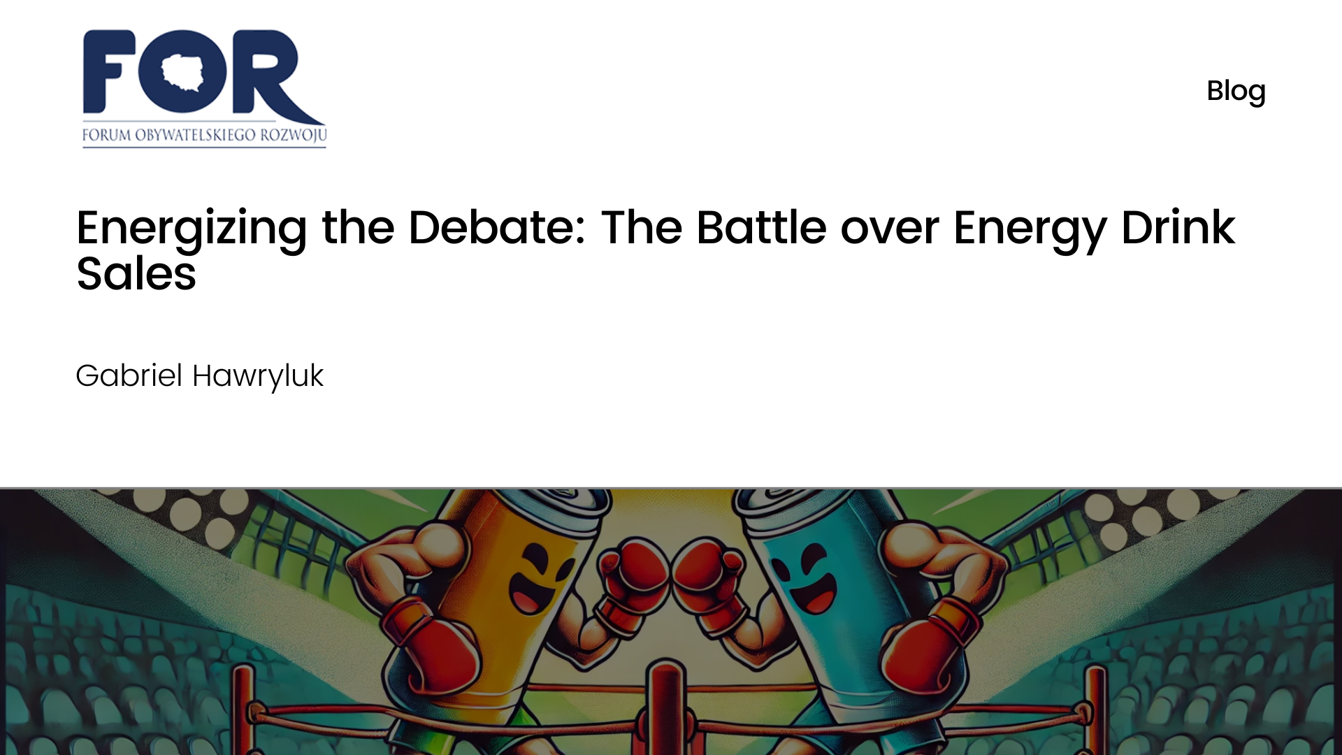Energizing The Debate: The Battle Over Energy Drink Sales - EPICENTER
