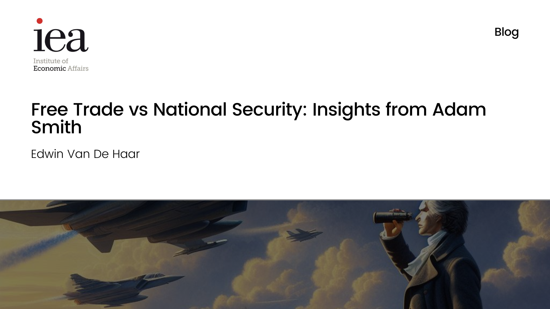 Free Trade Vs National Security: Insights From Adam Smith - EPICENTER