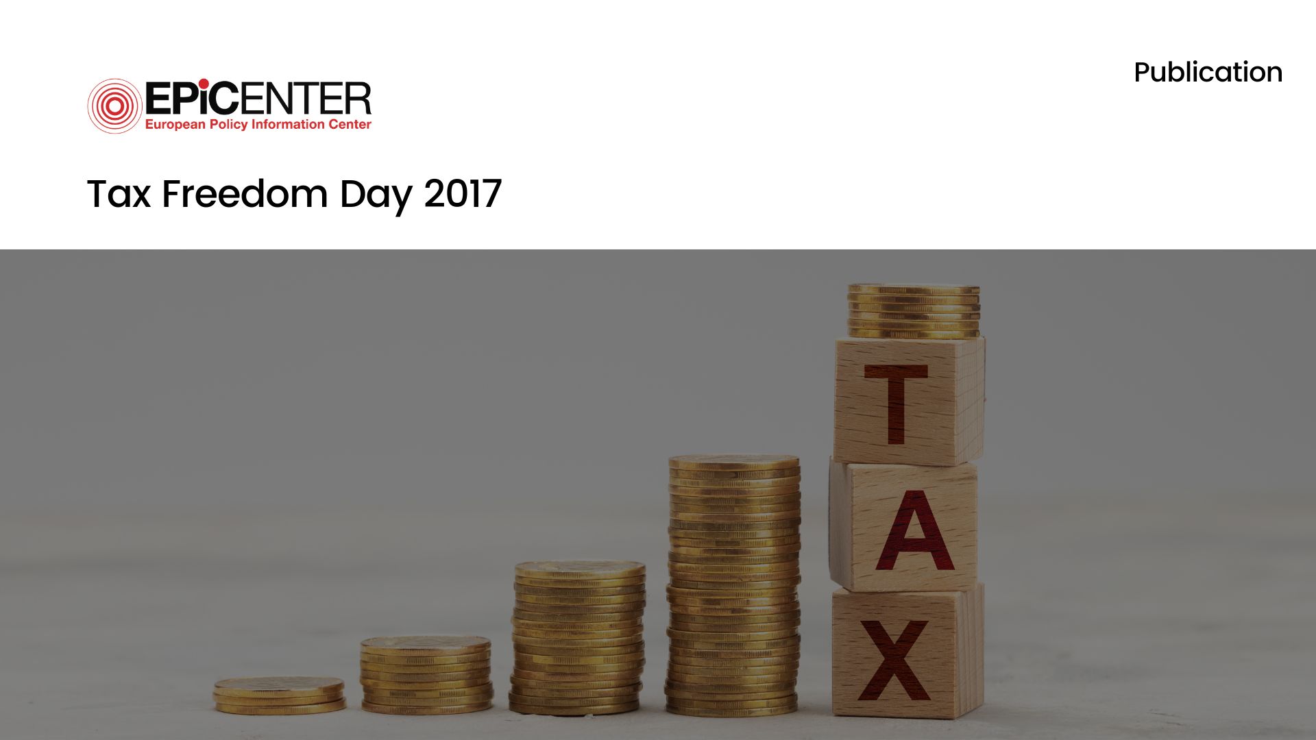 Tax Freedom Day 2017 - EPICENTER