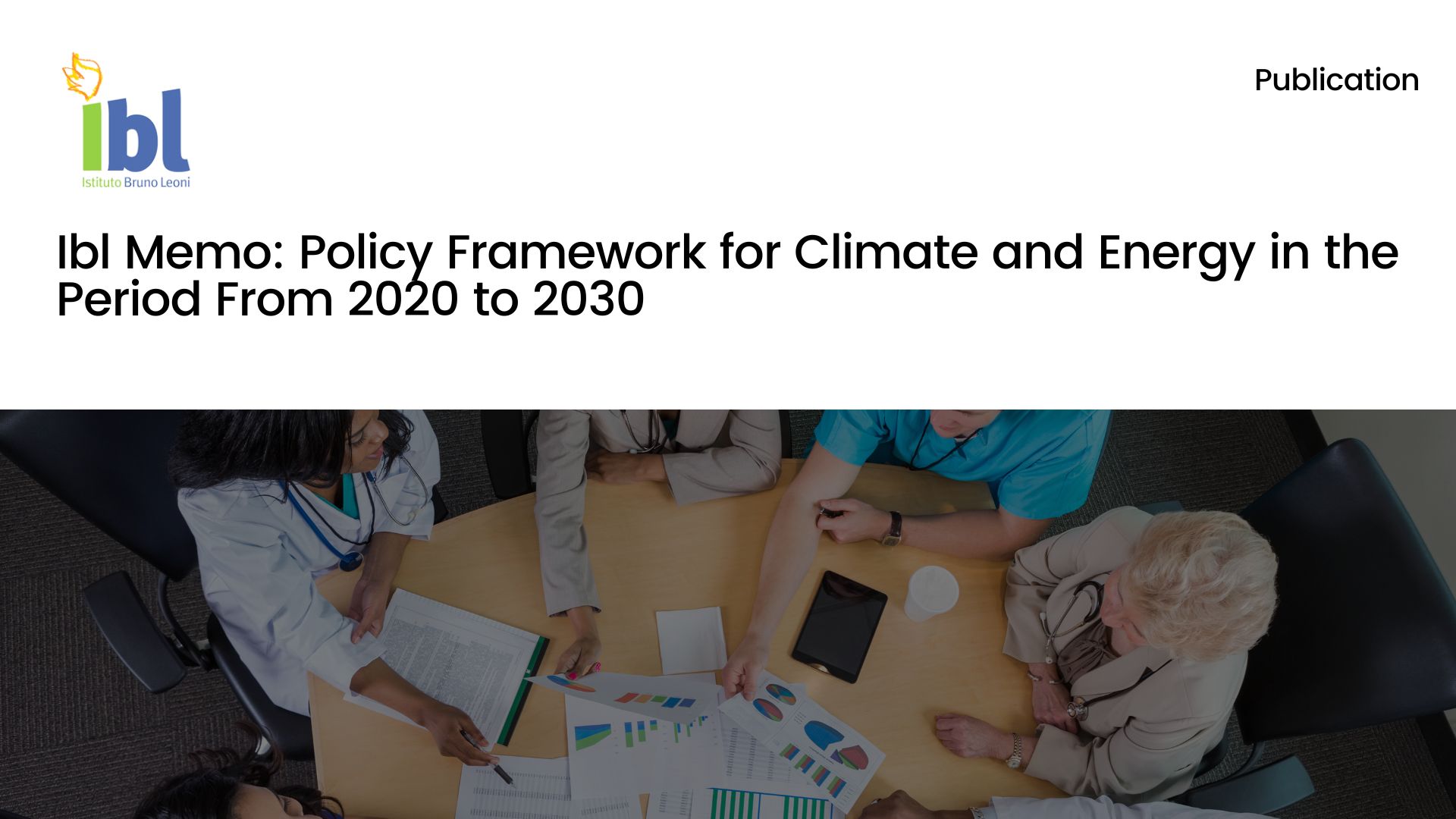 Ibl Memo: Policy Framework for Climate and Energy in the Period From ...