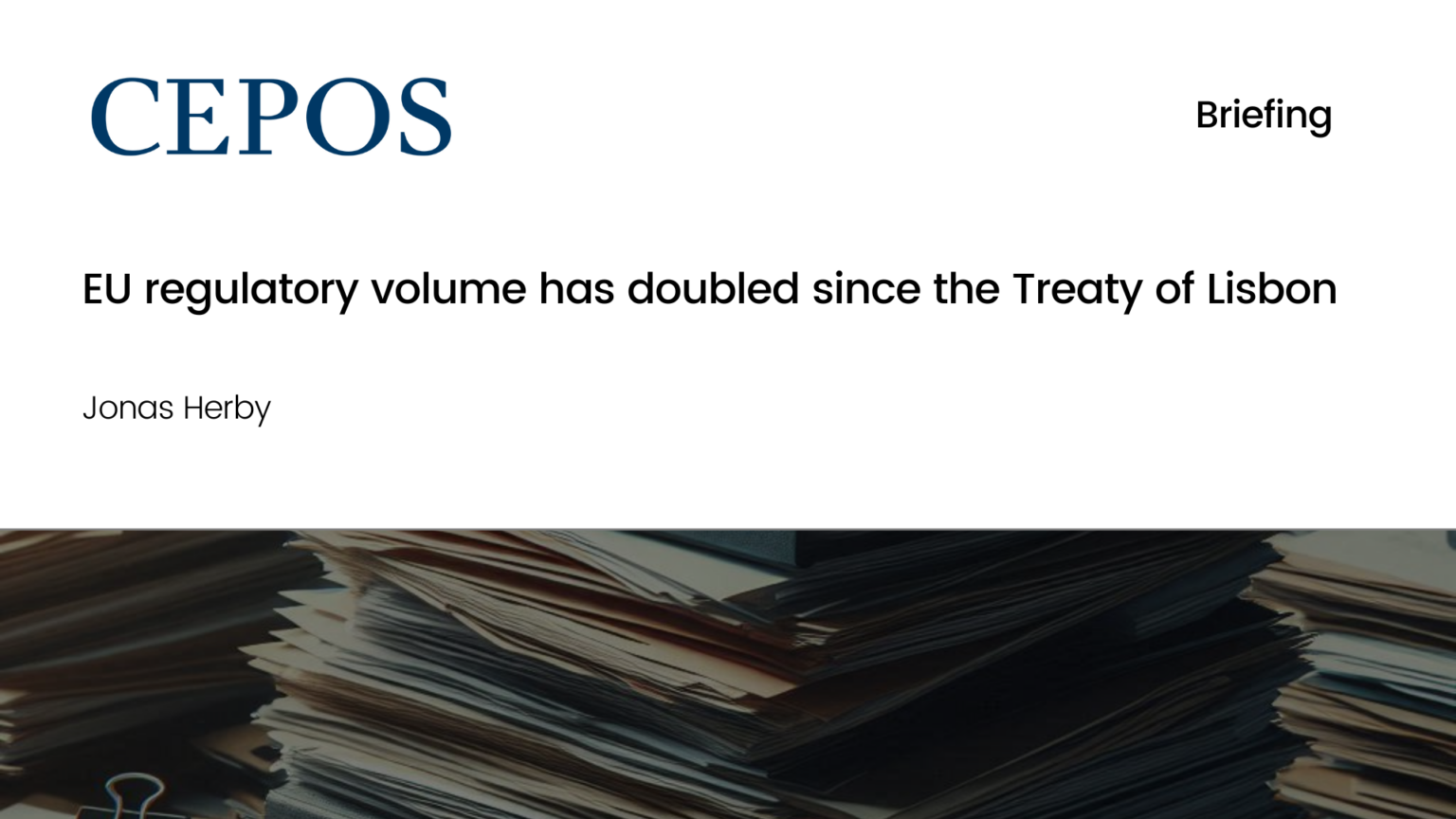 EU Regulatory Volume has Doubled Since the Treaty of Lisbon - EPICENTER