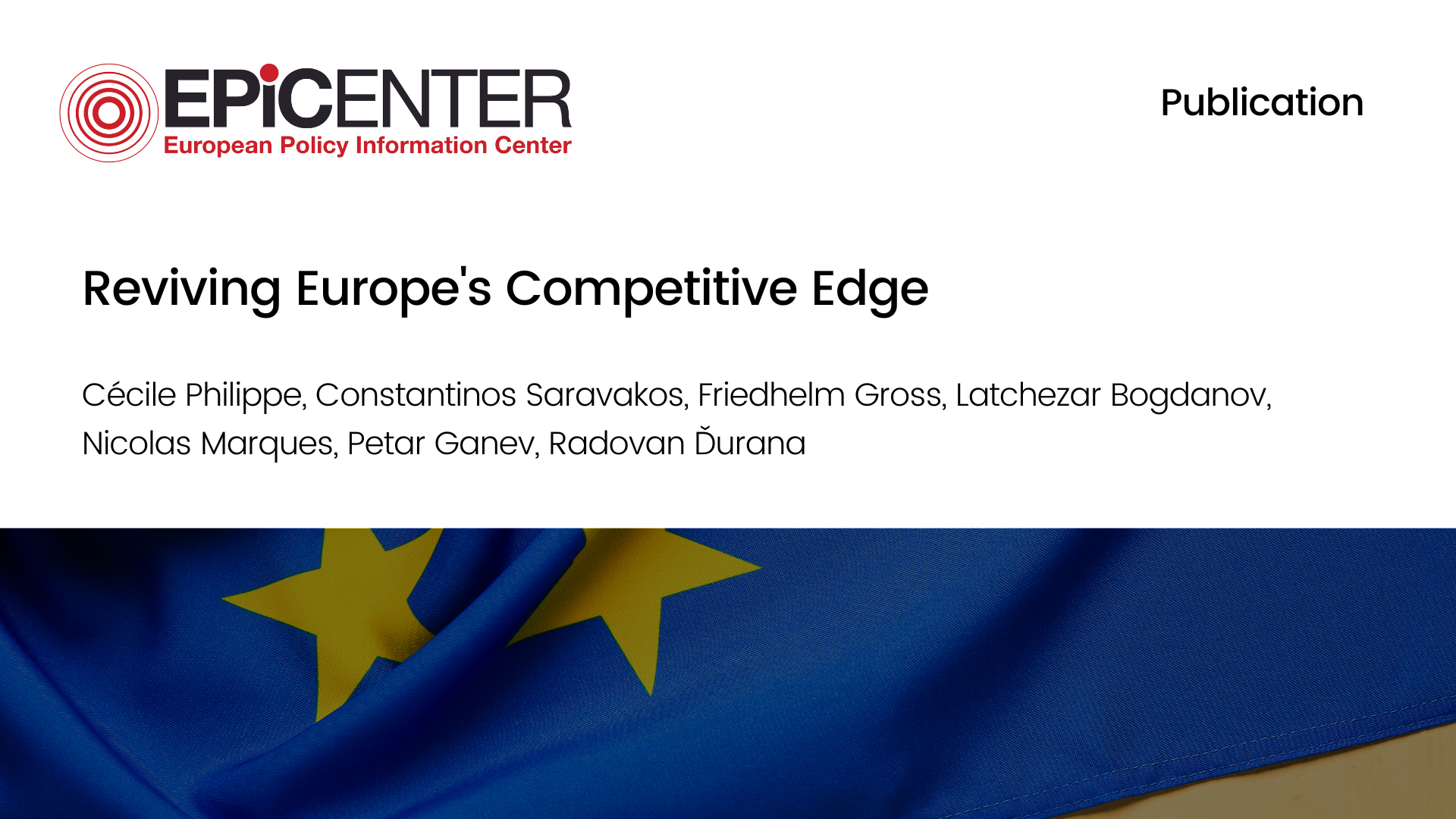 Reviving Europe's Competitive Edge - EPICENTER