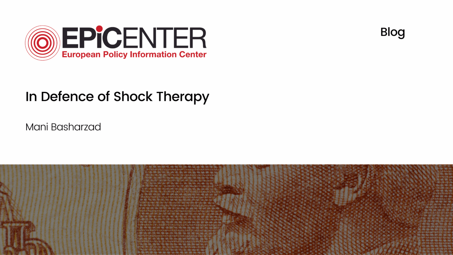 In Defence of Shock Therapy - EPICENTER