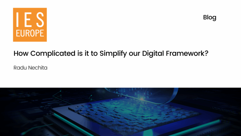How Complicated is it to Simplify our Digital Framework? - EPICENTER